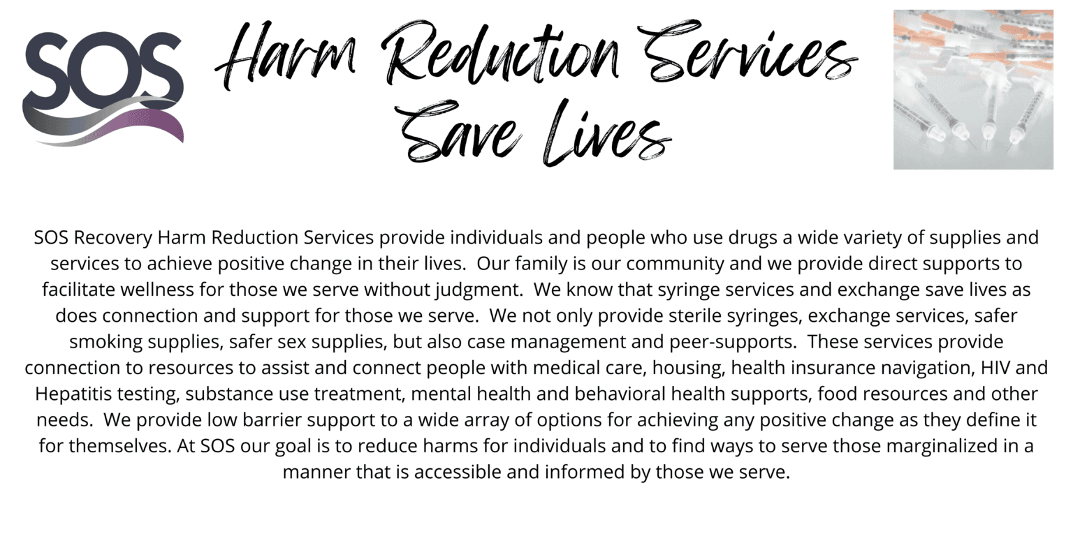 Harm Reduction Services | SOS Recovery – Peer-based recovery support ...
